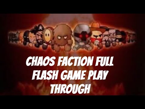 Chaos Faction - Full Playthrough (2007 Flash Game) - YouTube