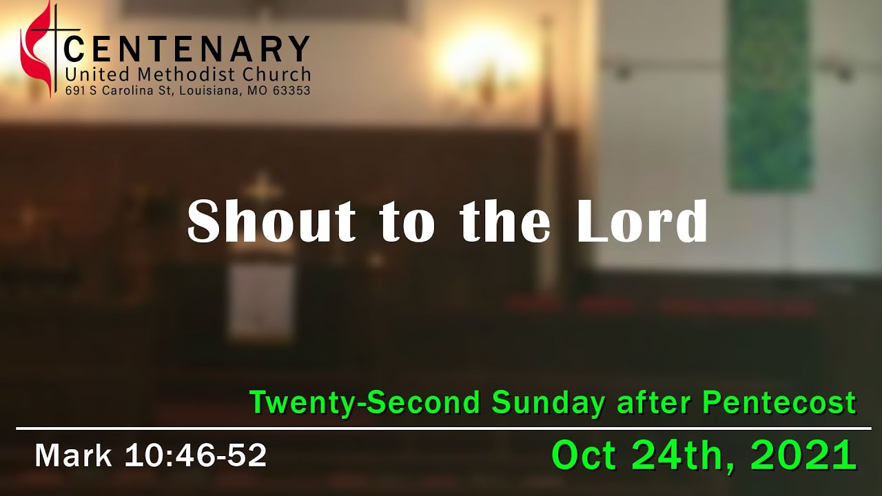 102421 Sunday Worship Service - Shout to the Lord - YouTube