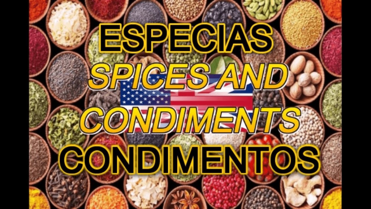 ESPECIAS Y CONDIMENTOS EN INGLES ESCRITURA Y PRONUNCIACIÓN CON IMÁGENES ...