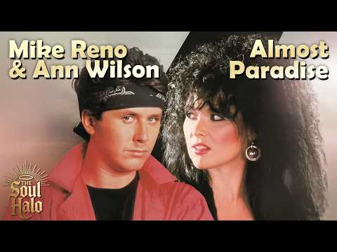 Mike Reno & Ann Wilson - Almost Paradise (Love Theme from \