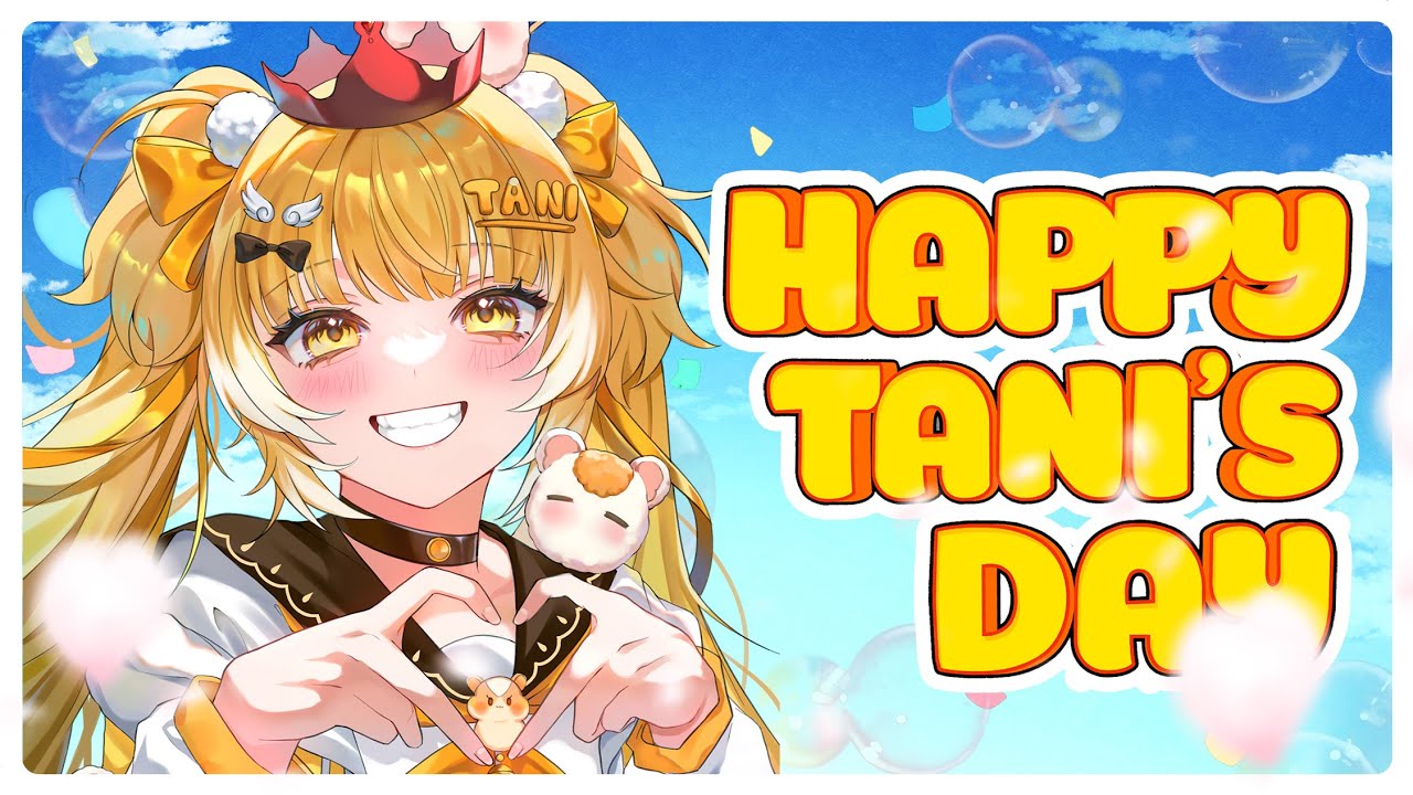 8 TIẾNG STREAM SINH NHẬT PARTY |【TANI'S BIRTHDAY】| TANI KAMI - YouTube