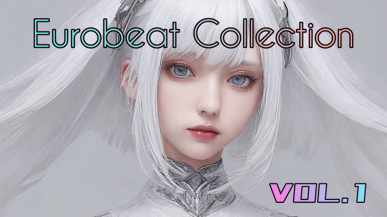 【AI MUSIC】♫Eurobeat Collection VOL.1[ANIME EUROBEAT] - YouTube