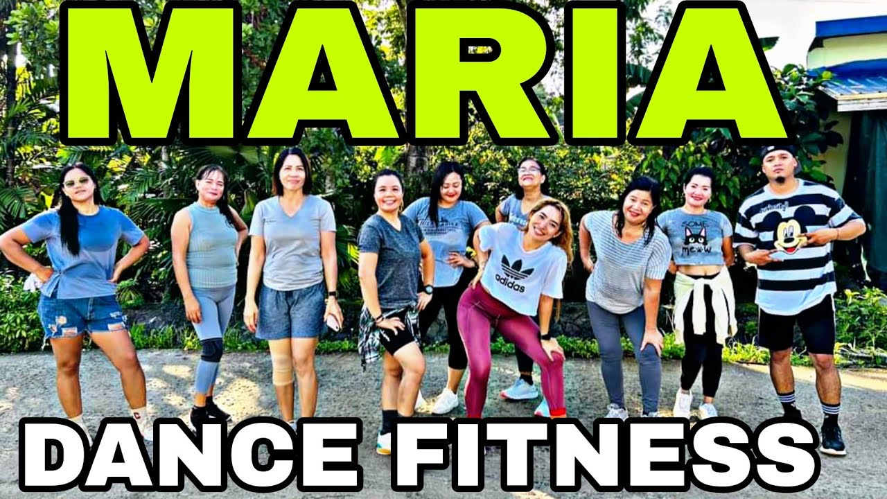 MARIA | DANCE FITNESS | MANGGA ZUMBA LOVERS - YouTube
