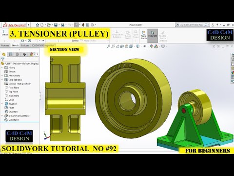 TENSIONER PULLEY PART 3 DESIGN. SOLIDWORKTUTORIALNO#92 . # ...