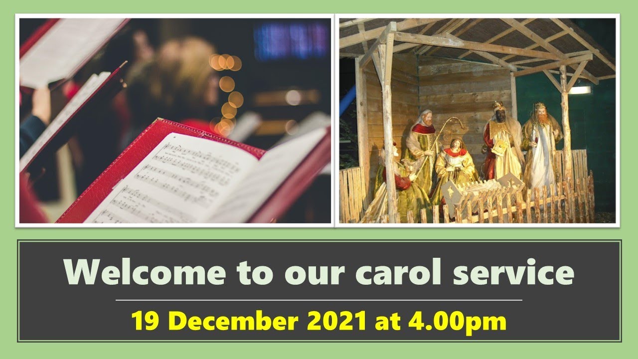 Welcome to our carol service - YouTube