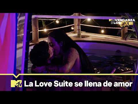 La Love Suite se llena de amor | La Venganza de los Ex VIP 5 | MTVLA