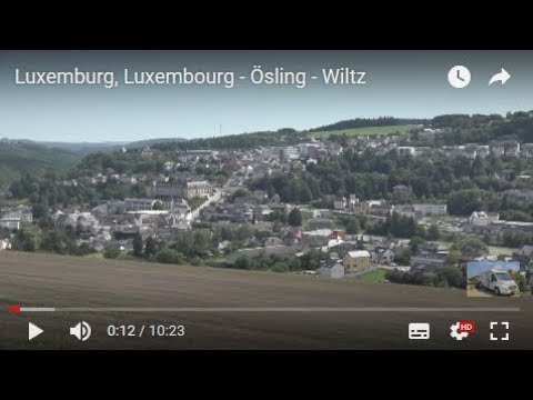 Luxemburg, Luxembourg - Ösling - Wiltz - YouTube