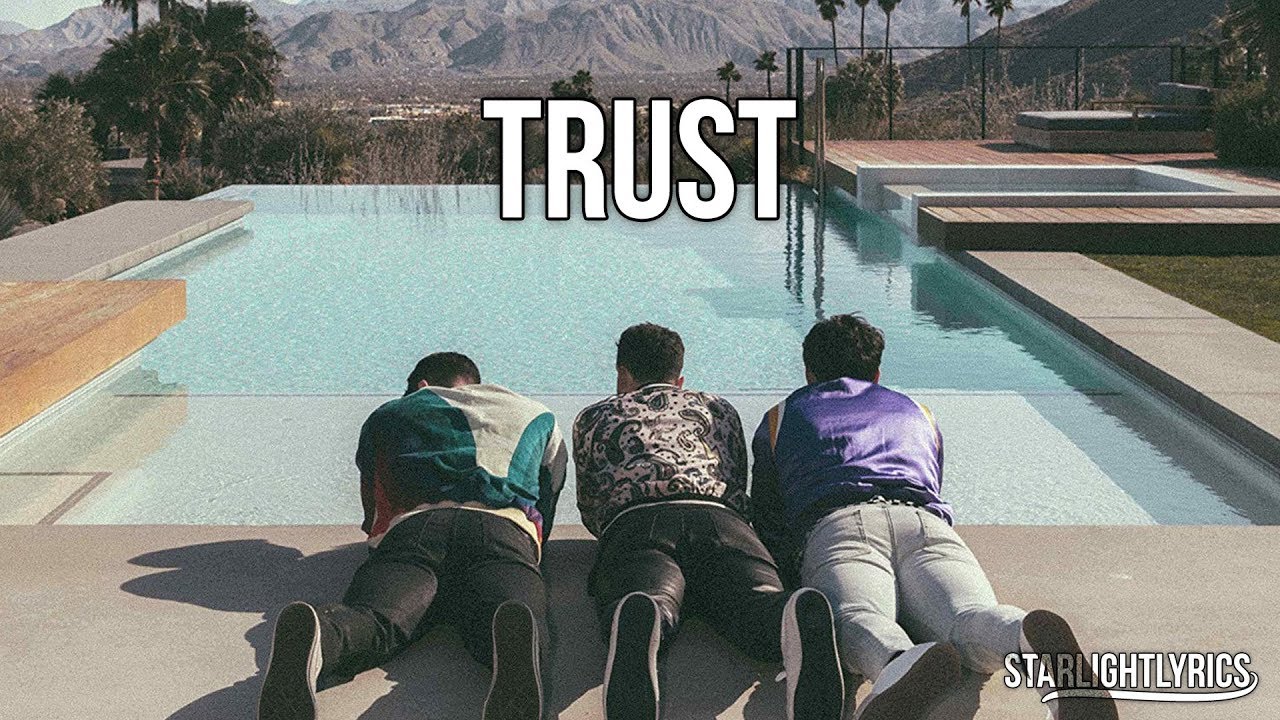Jonas Brothers - Trust (Lyrics) HD - YouTube