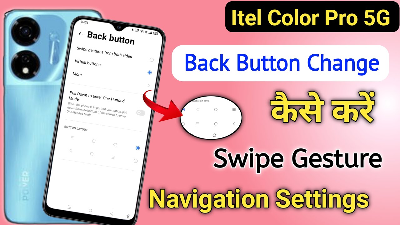 Itel color pro back button settings Itel color pro back button change ...