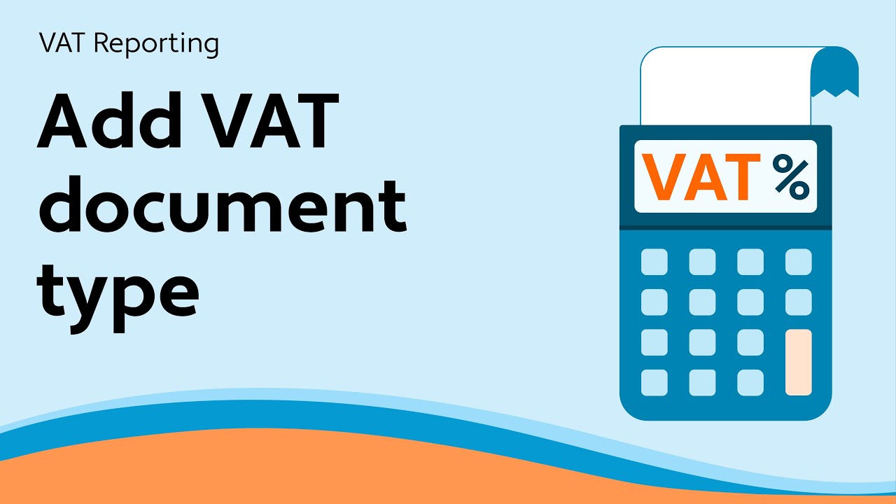 Add VAT document type - YouTube