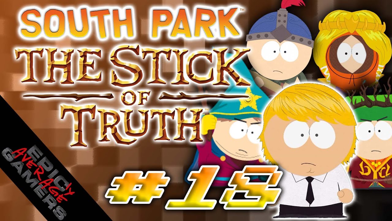 For Princess Kenny! - South Park The Stick of Truth 18 - YouTube