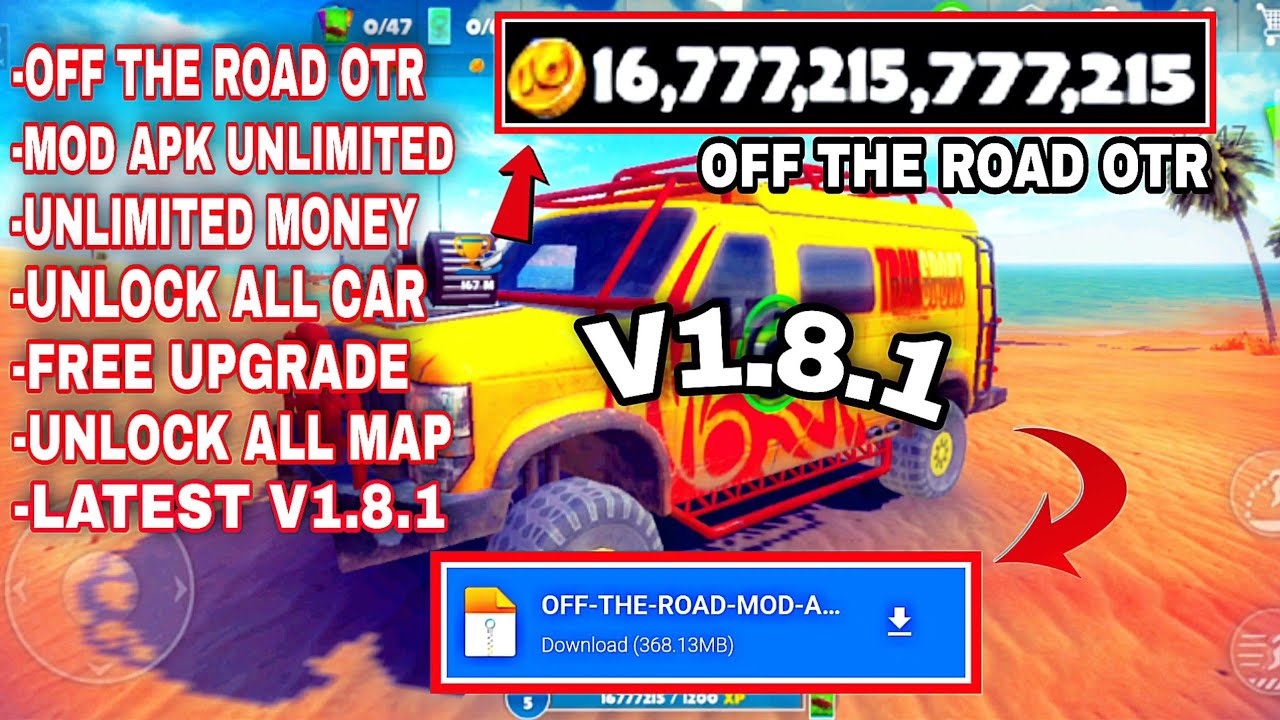 OFF THE ROAD OTR MOD APK UNLIMITED MONEY UNLOCK ALL CAR [AWESOMEGAME509 ...