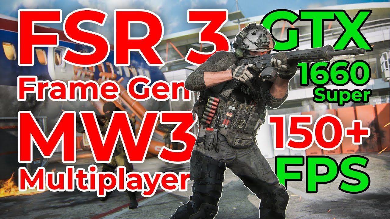 FSR 3 Frame Genration In MW3 Multiplayer GTX 1660 Super Best Settings ...