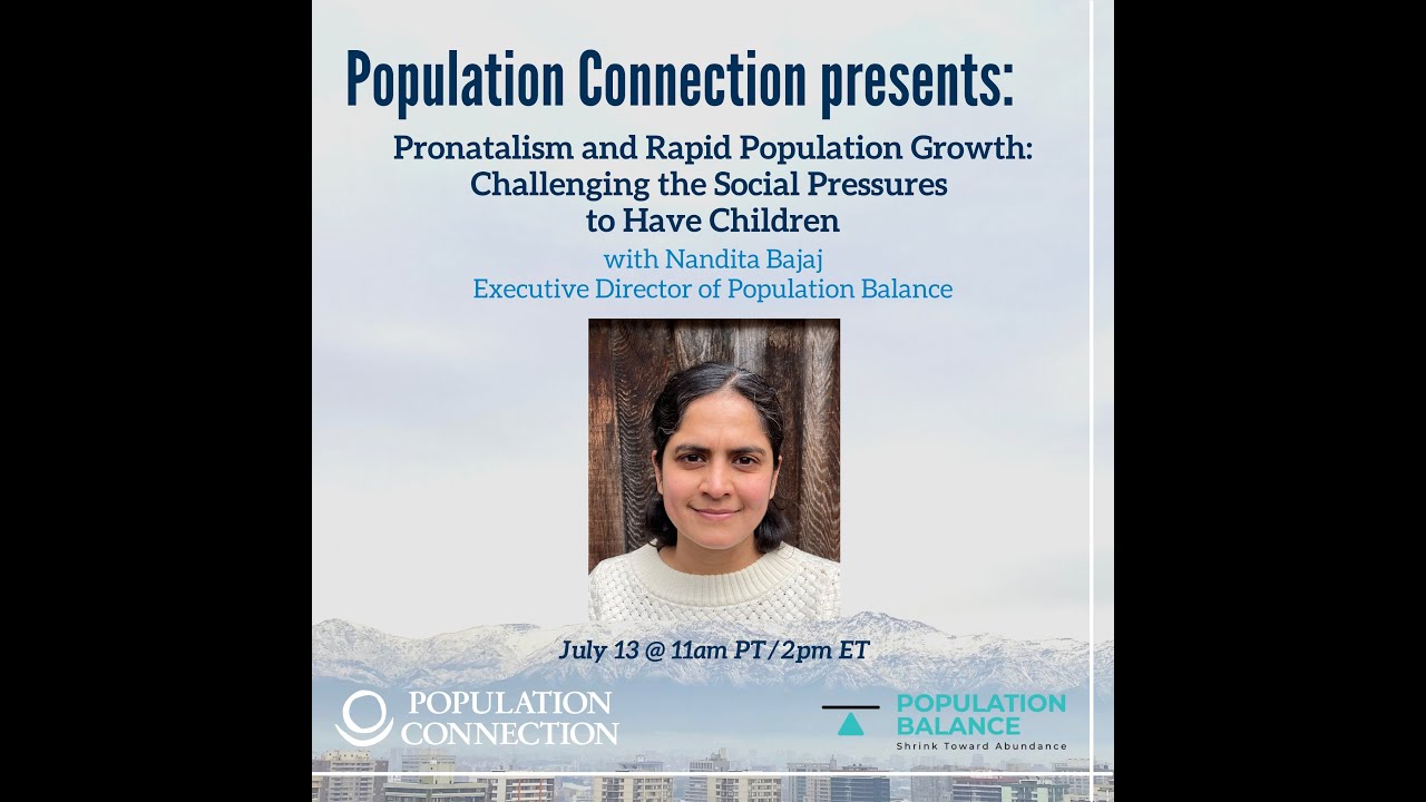 "Pronatalism and Rapid Population Growth: Challenging the Social ...
