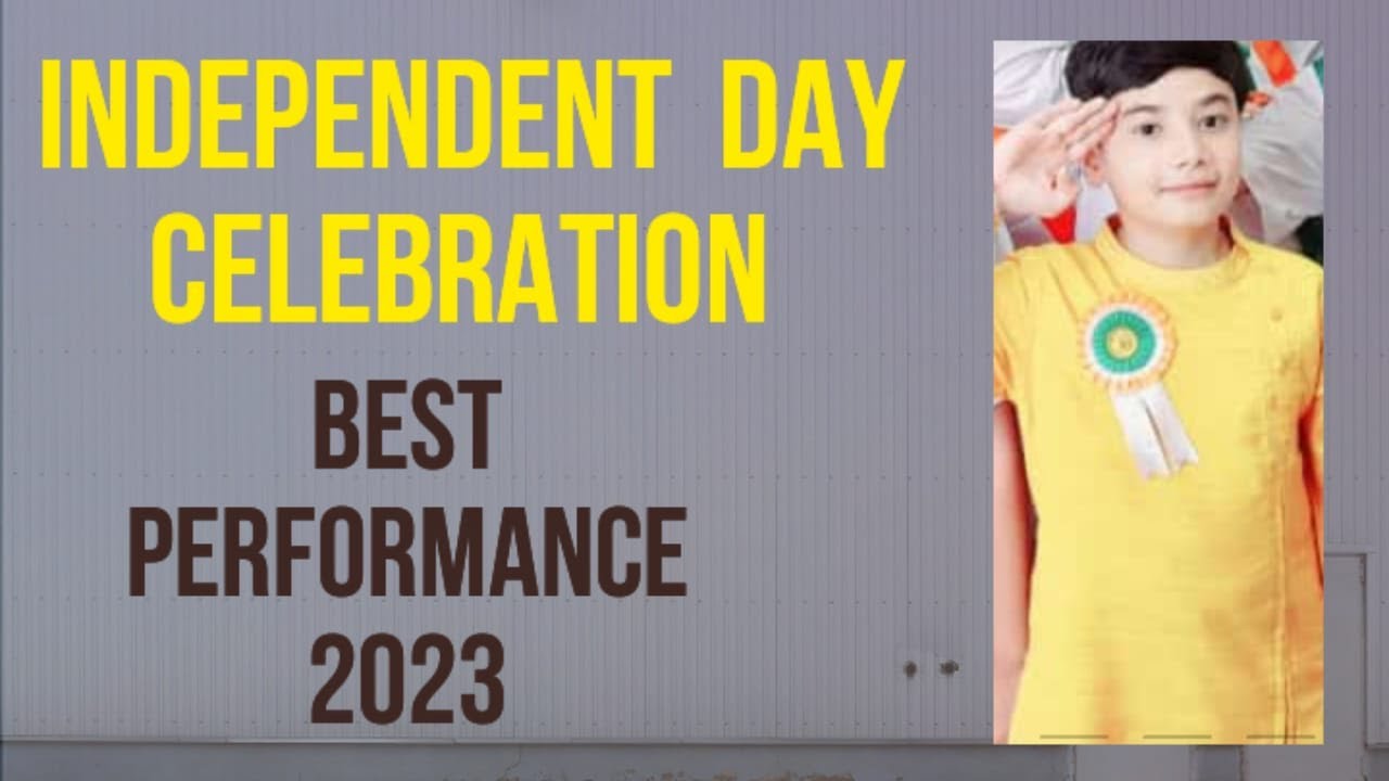 INDEPENDENCE DAY CELEBRATION | STAGE PERFORMANCE | | speech on ...
