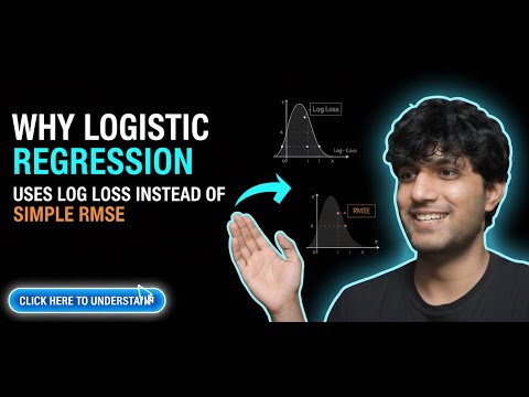 S03E01 Why logistic regression uses log loss instead of simple RMSE ...