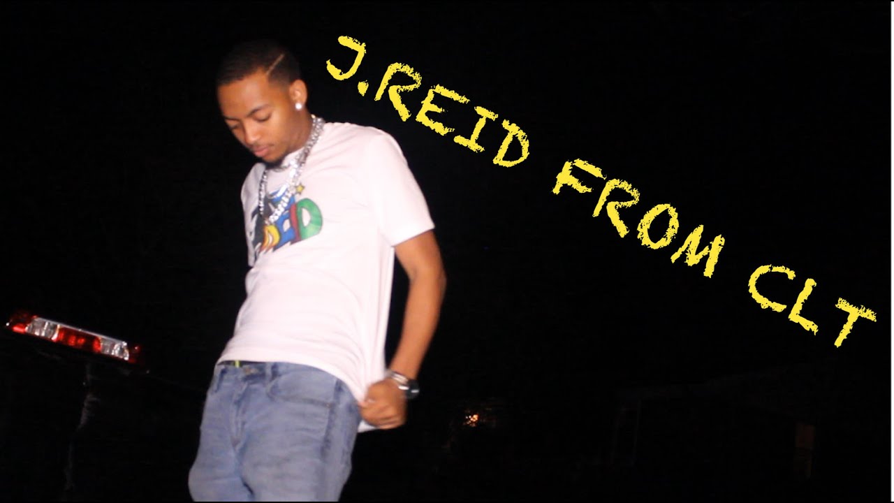 "J.REID FROM CLT" (OFFICIAL MUSIC VIDEO) - YouTube