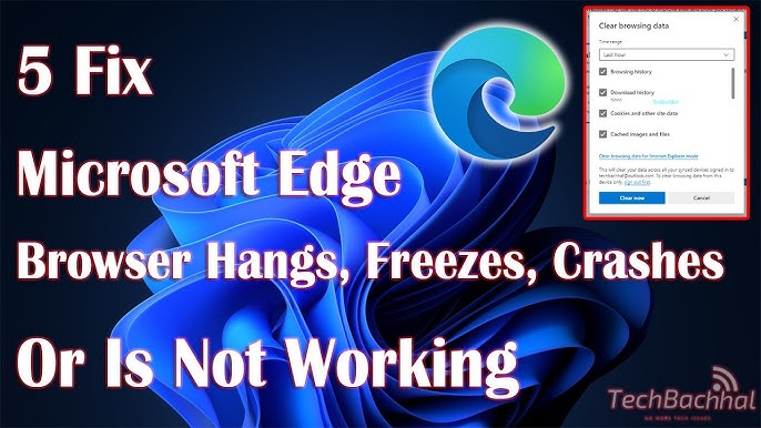 Fix Microsoft Edge Not Opening Keeps Freezes Crashing And