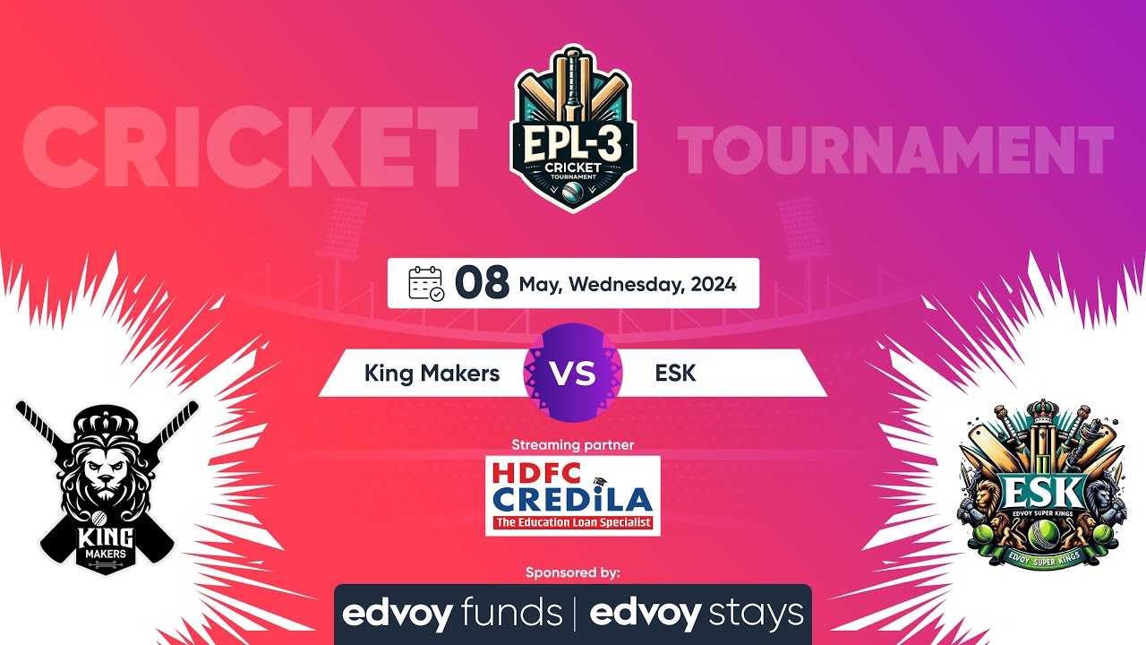 EPL-3 | King Makers v/s Edvoy Super Kings - YouTube