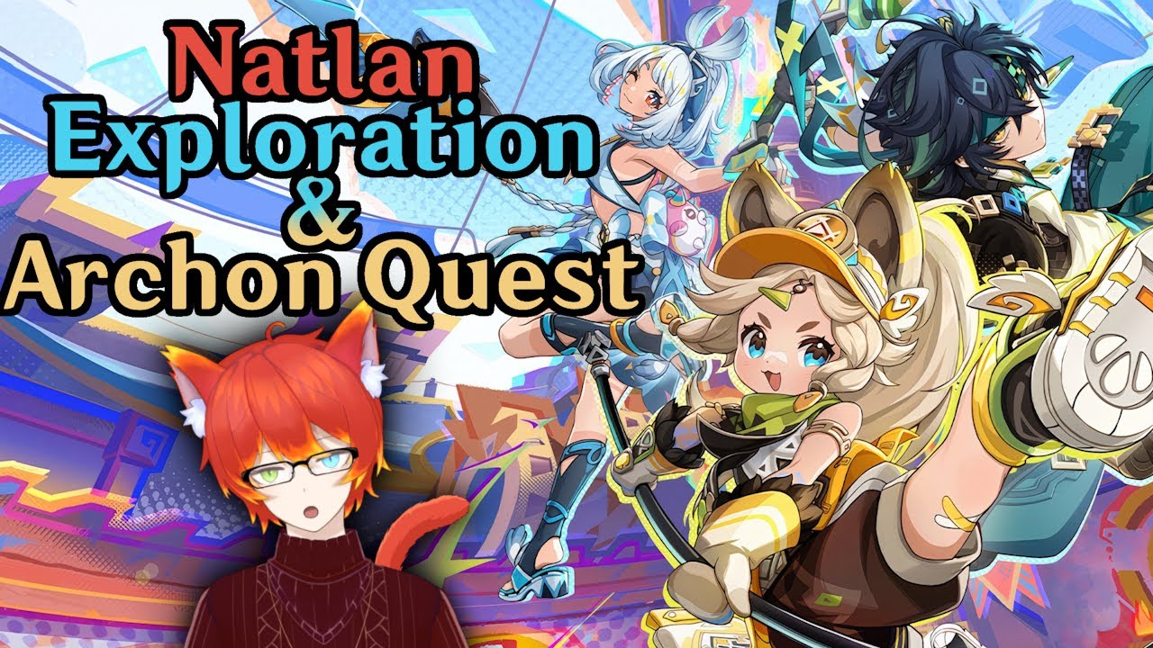 Time to get lost in Natlan! - Genshin Impact - YouTube