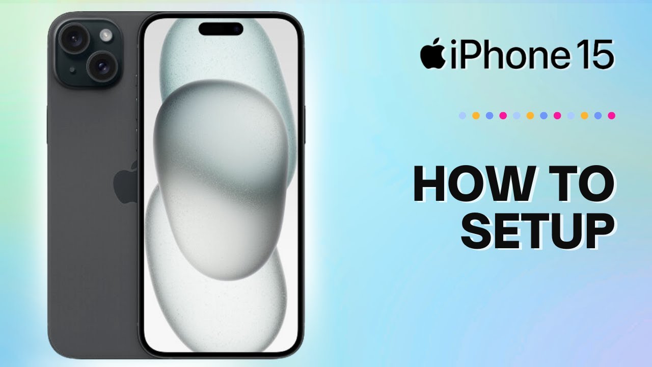 How to Setup iPhone 15 - YouTube