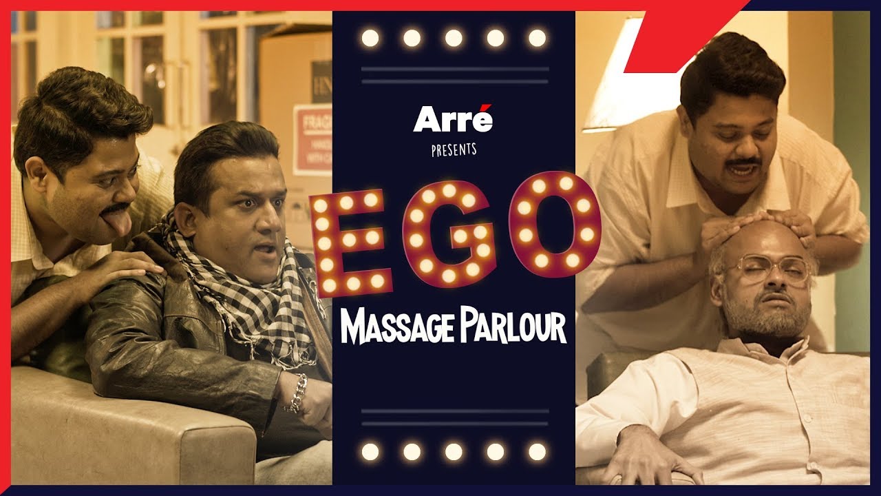 Ego Massage Parlour ft. Nikhil Vijay and Badri Chavan - YouTube