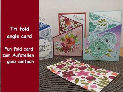 Tri fold angle card - Fun fold card - Aufstellkarte - einfach und schnell - Stampin´ Up!® - YouTube