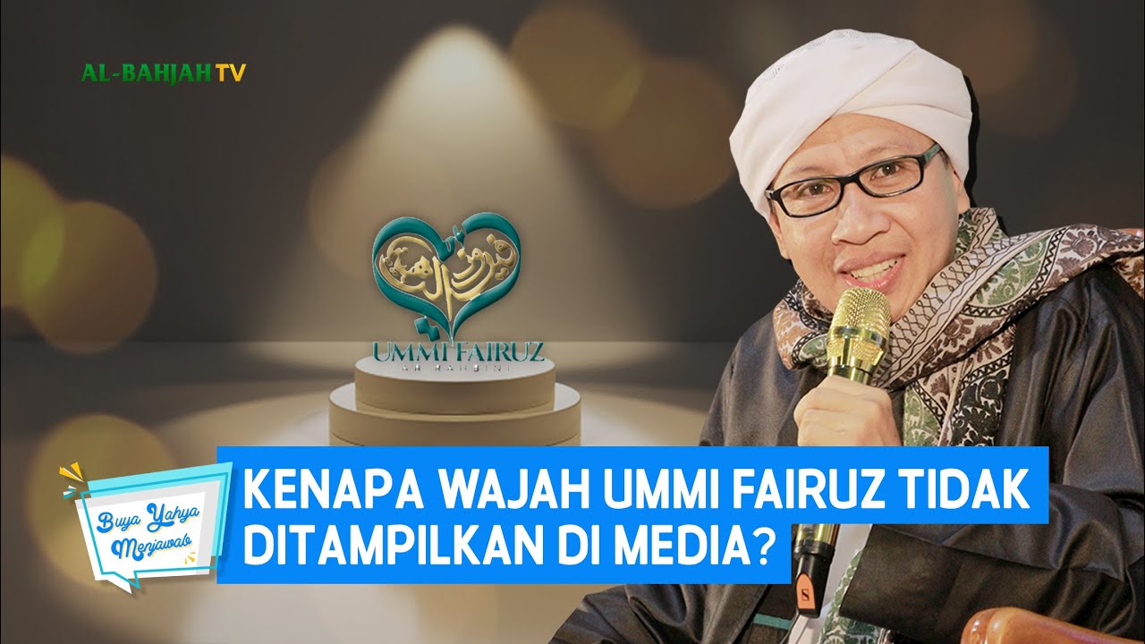 Kenapa Wajah Ummi Fairuz tidak Ditampilkan di Media? | Buya Yahya Menjawab - YouTube