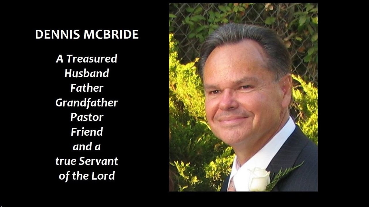 Dennis McBride memorial slideshow - YouTube
