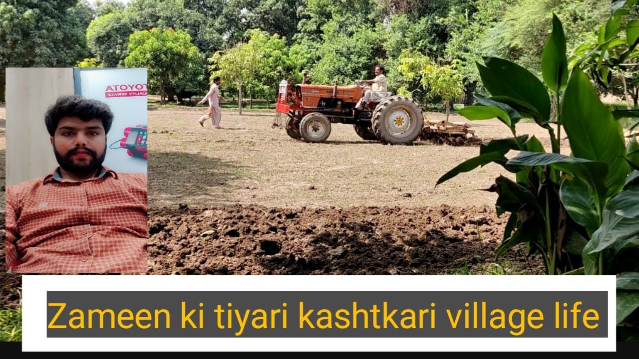Zameen ki tiyari ||. Kashtkari village life|| aqib raan Vlogs - YouTube