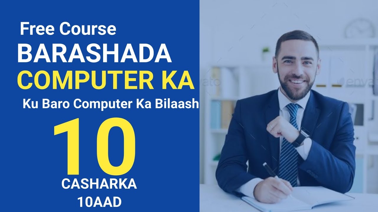 CASHARKA 10AAD BARASHADA COMPUTER - YouTube