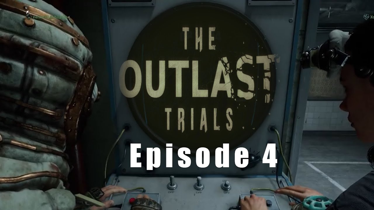 Outlast Trials | Episode 4 | Pop goes the Crystal and Tony - YouTube