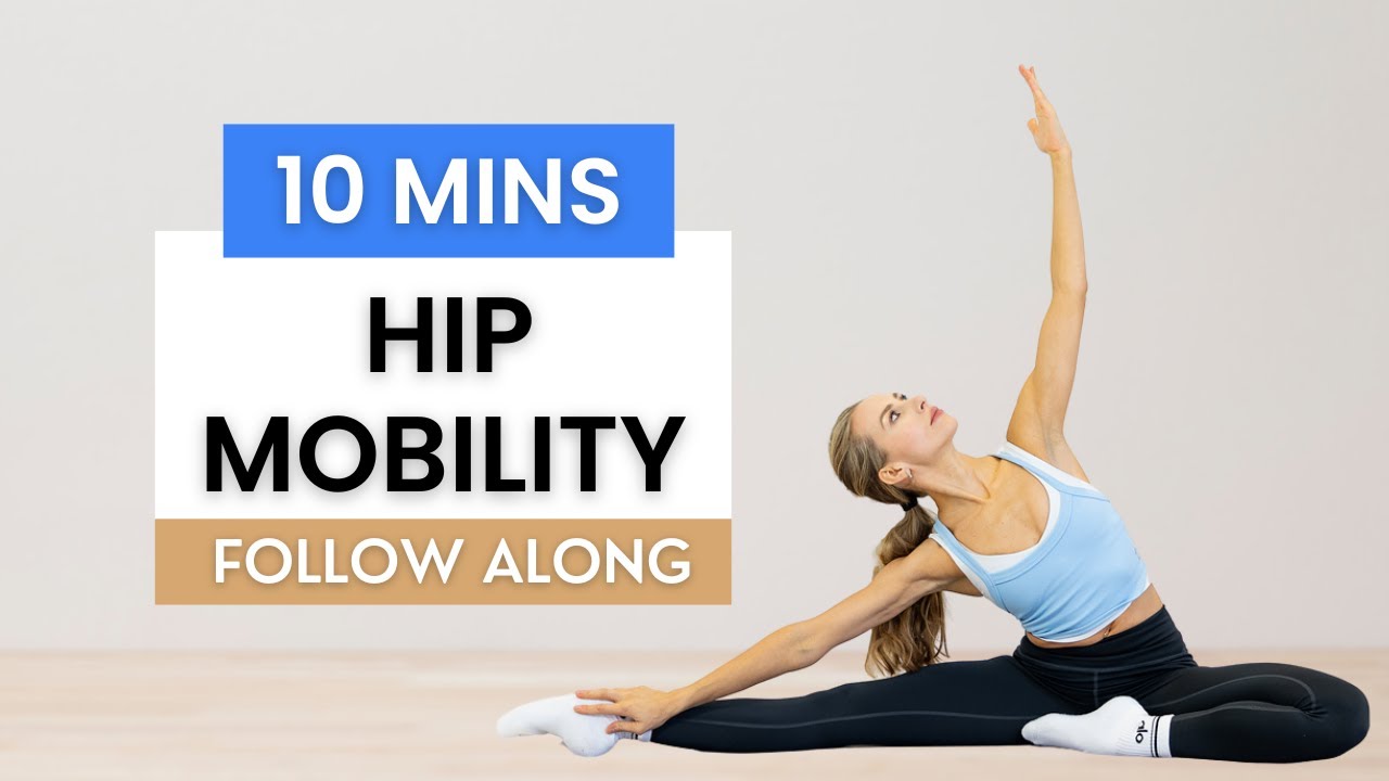 Unlock Your Hips 10 Mins Mobility Routine For Everyone Youtube