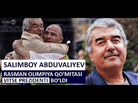 Salimboy Abduvaliyev rasman Olimpiya qo‘mitasi vitse prezidenti bo‘ldi ...