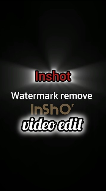 Inshot video watermark remove👍 ইনশর্টে ওয়াটার মার্ক মোছা 🗯️ - YouTube