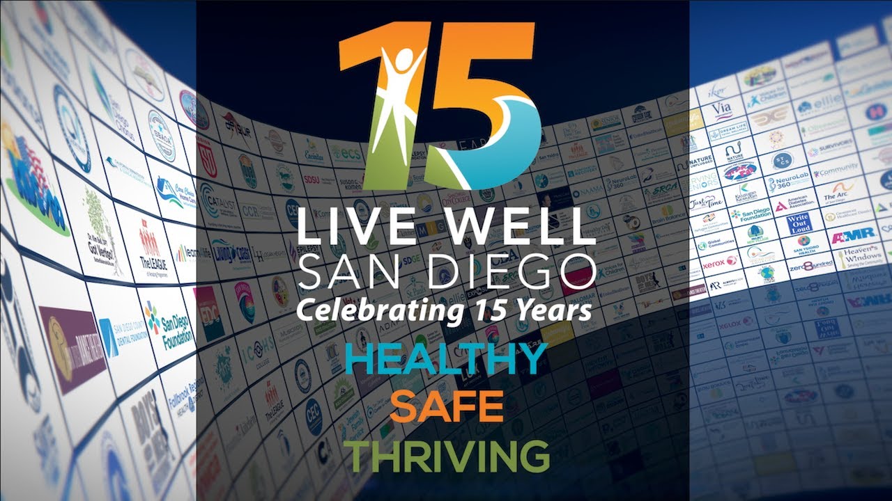 Celebrating 15 Years of Live Well San Diego - YouTube