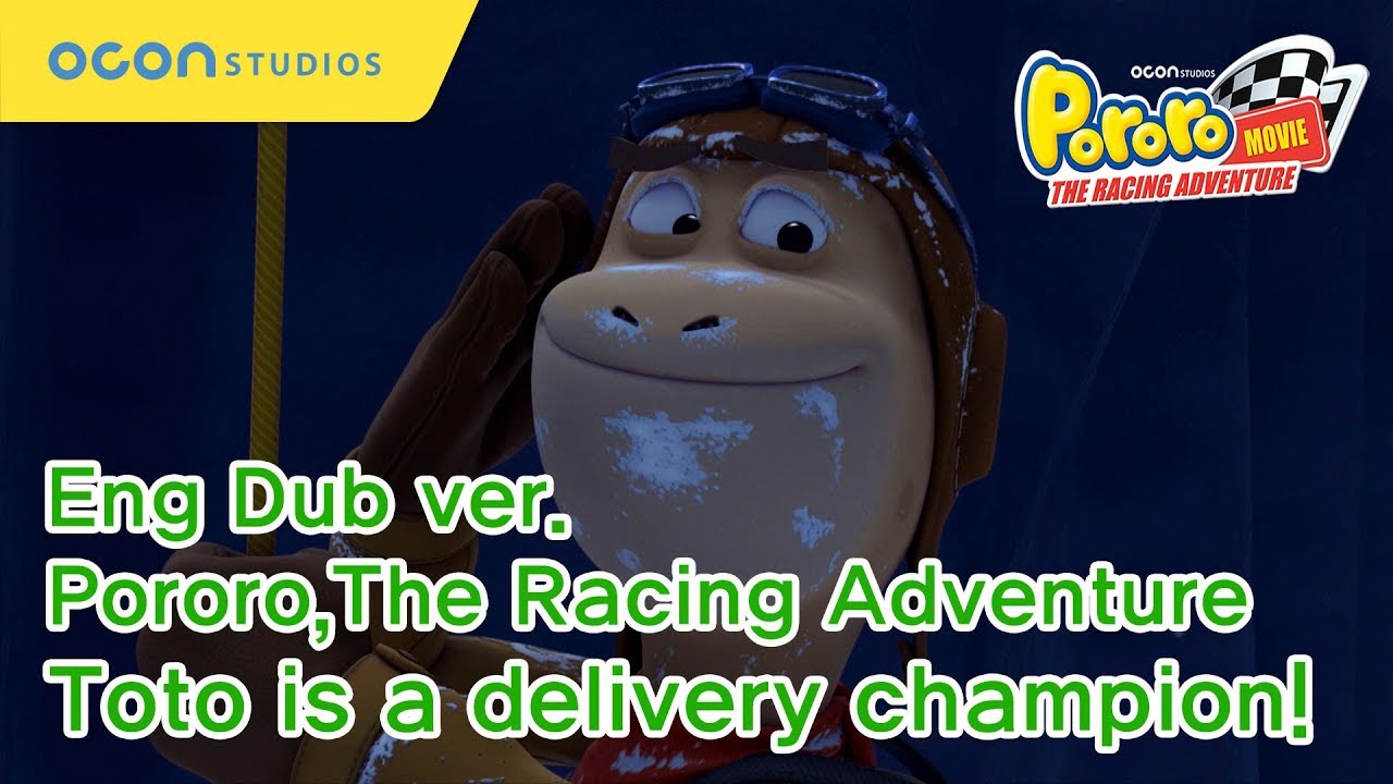[Pororo The Racing Adventure] Toto is a delivery champion! (Eng Dub ...