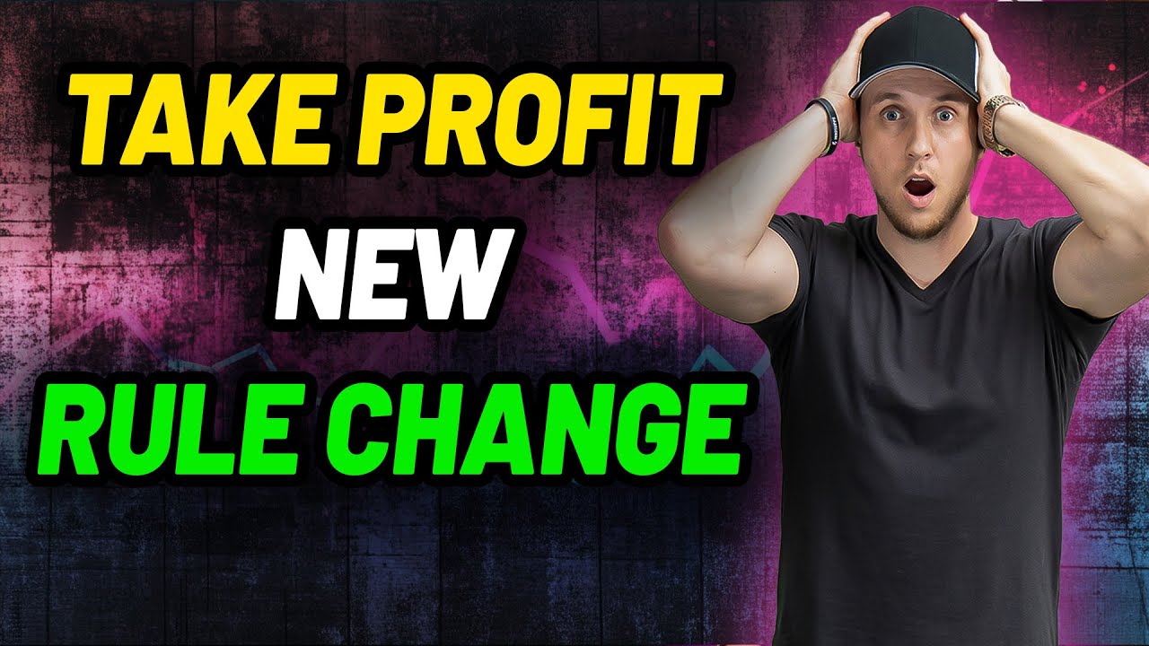 Take Profit Trader New Rule Change! - YouTube