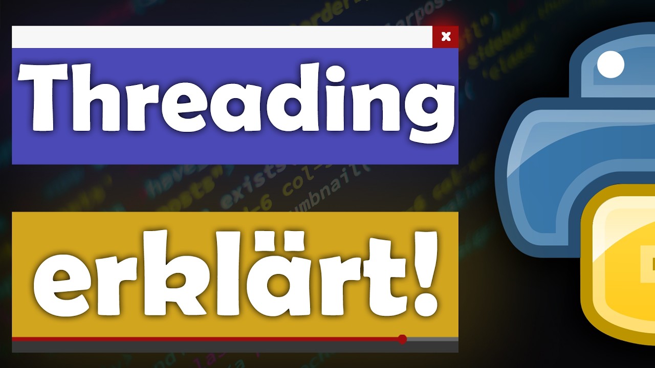 Python Threading einfach erklärt – So nutzt du Multithreading - YouTube