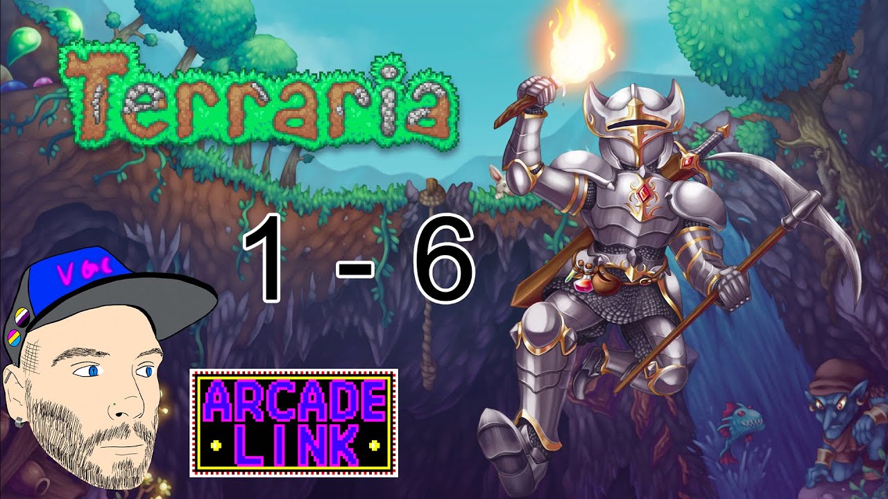 Terraria 1-6: Arcade Link Playing Arcadius in Arcadia Bay | April 25 ...