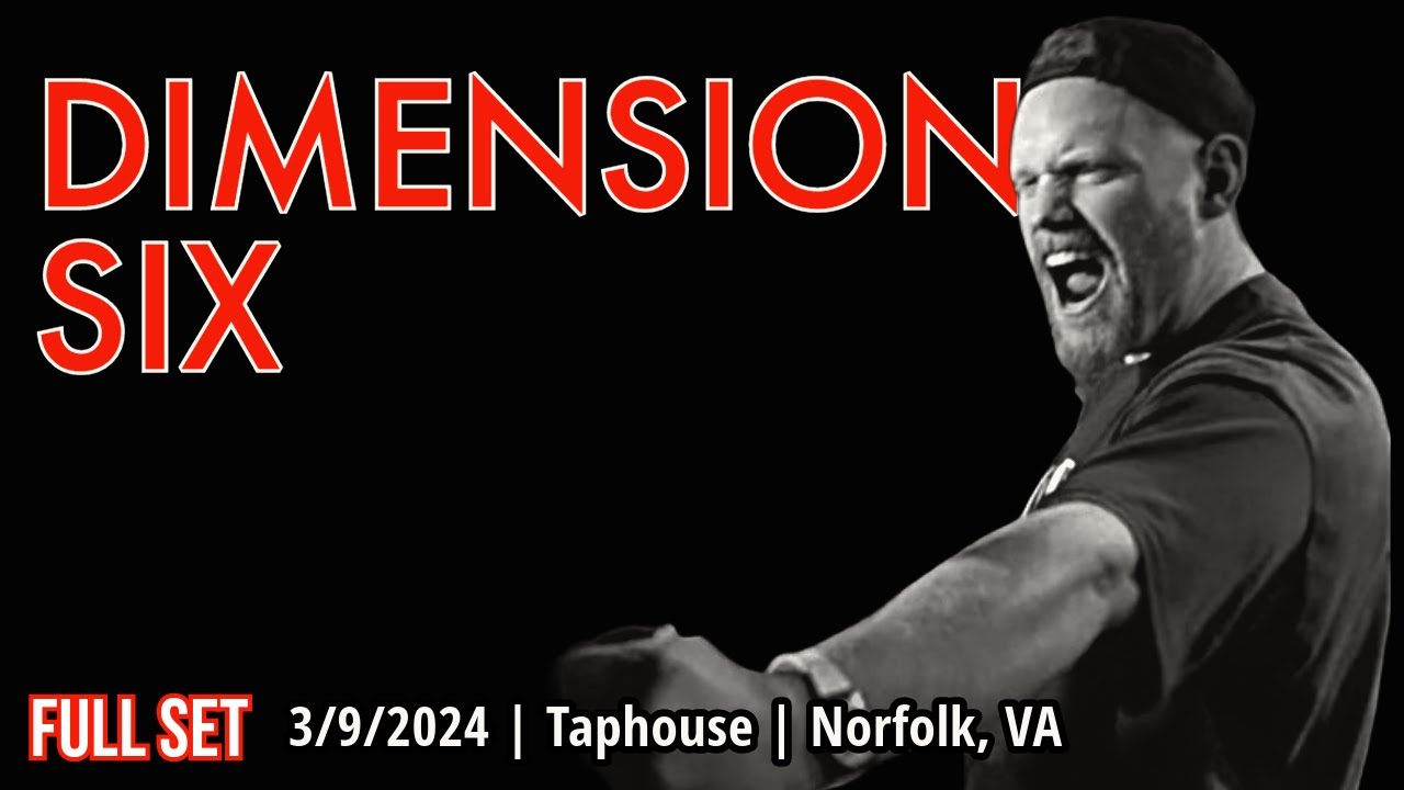 2024-03.09 Dimension Six @ the Taphouse (Norfolk, VA) | [FULL SET] - YouTube