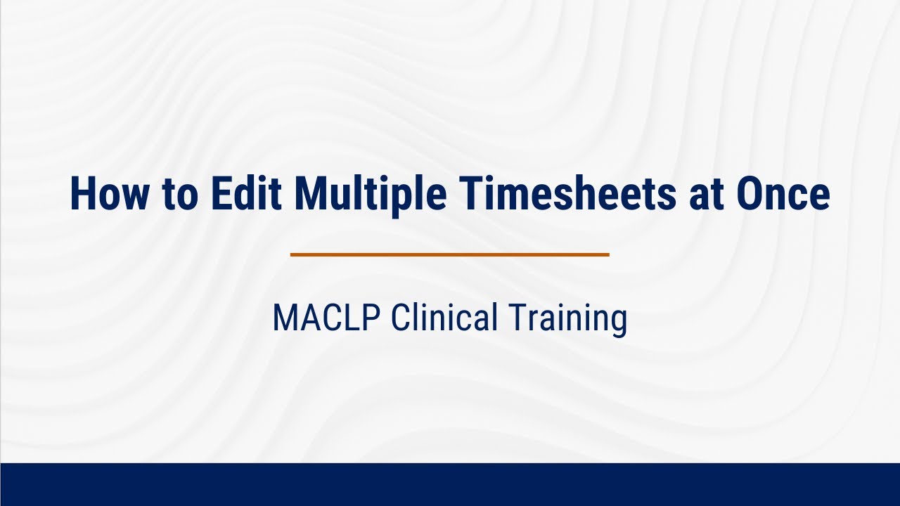 How to Edit Multiple Timesheets at Once - YouTube