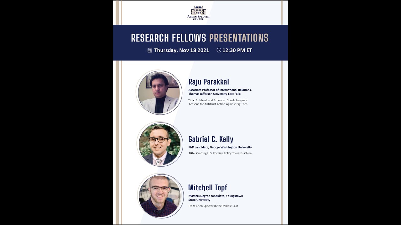 Arlen Specter Center Research Fellows- Initial Presentations - YouTube