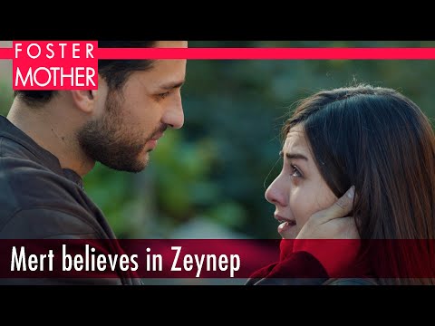 Mert believes in Zeynep - Episode 17 | Foster Mother English
