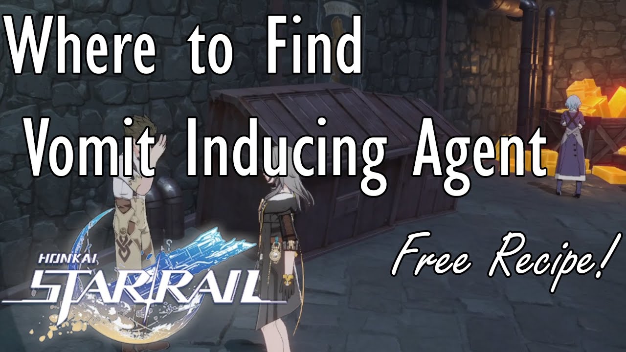 Honkai Star Rail Where To Find The Vomit Inducing Agent Recipe Free honkai-star-rail-where-to-find-the-vomit-inducing-agent-recipe-free