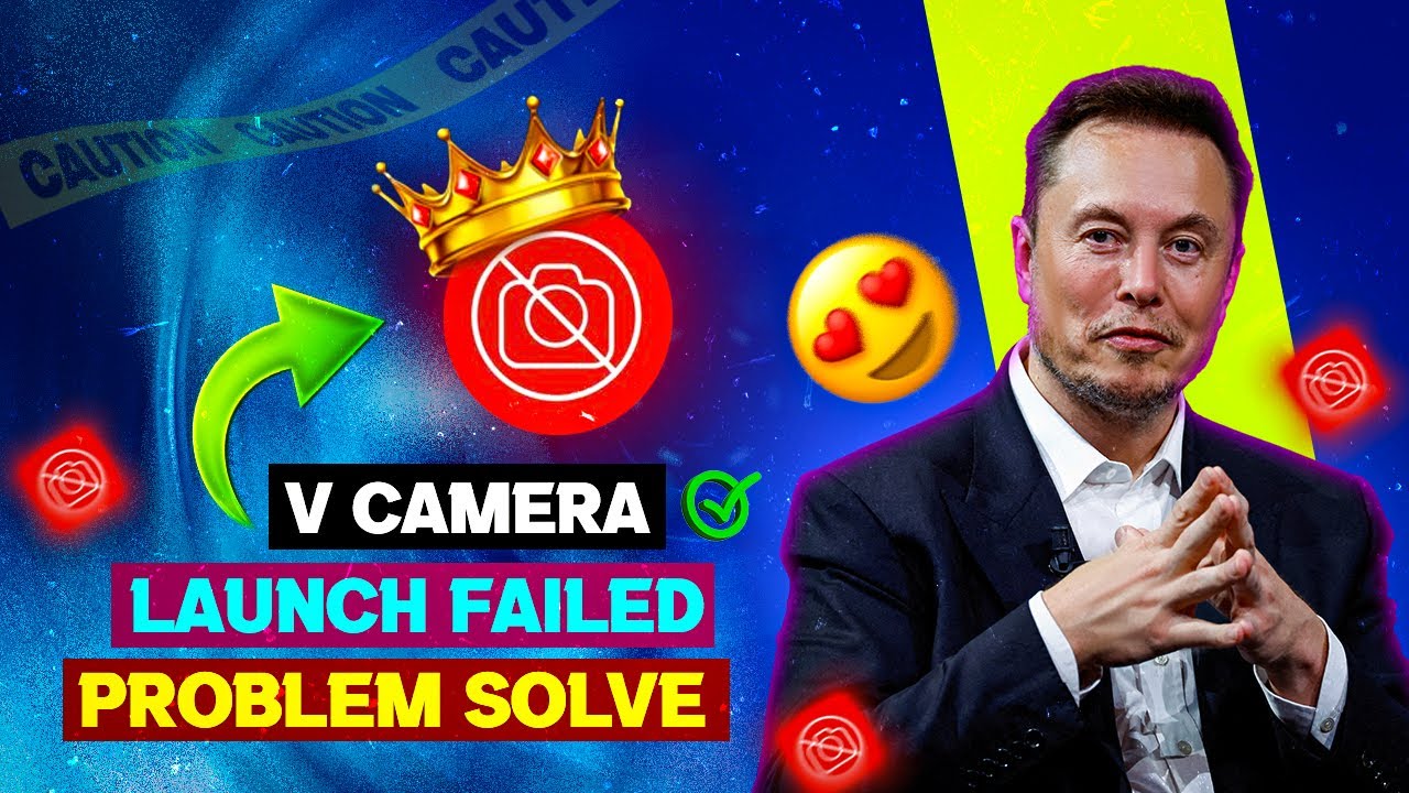 V Camera Launched Failed Fail problem solve 2025 messenger prank call ...