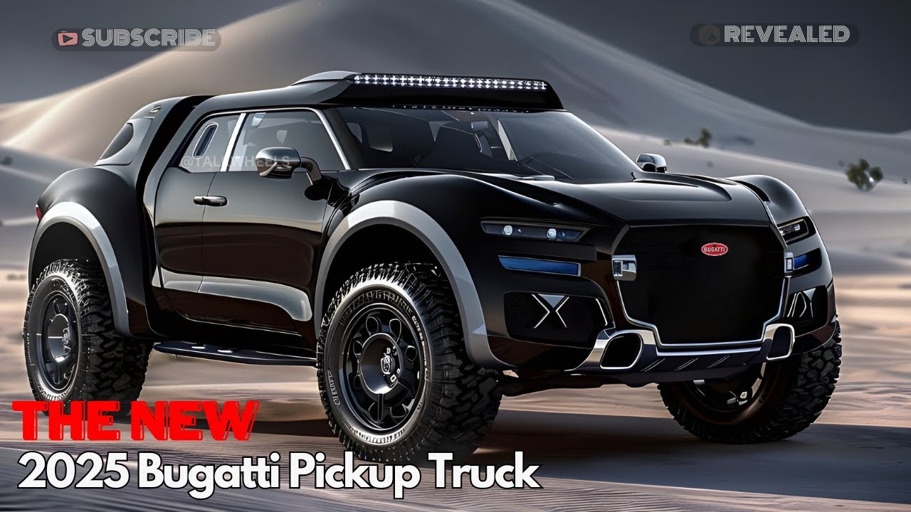 2025 Bugatti Pickup Revealed! - Finally the fastest pickup! - YouTube