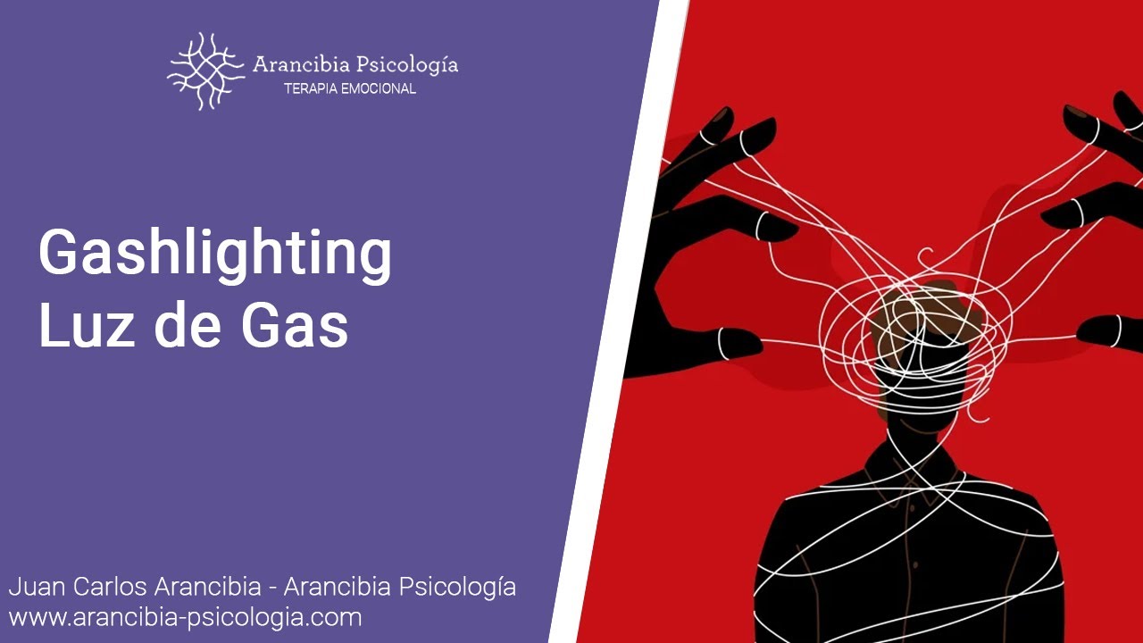 GASLIGHTING - Técnica de manipulación psicológica - YouTube