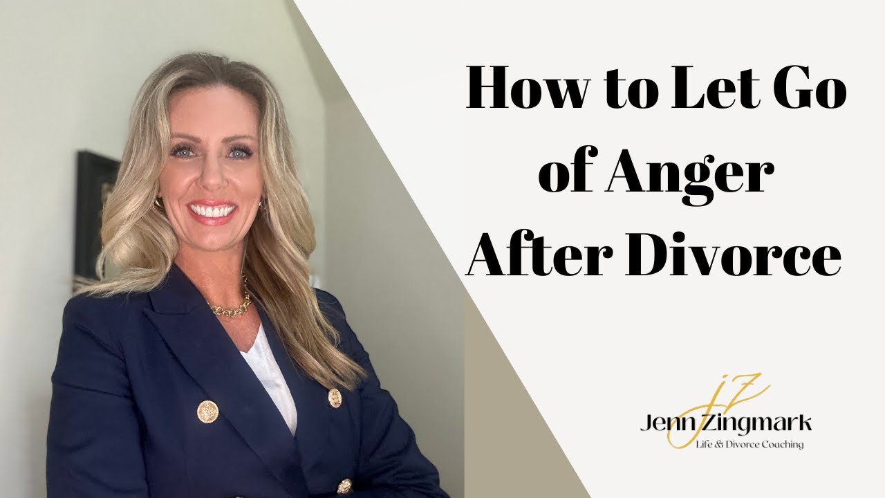 How to Let Go of Anger After Divorce - YouTube