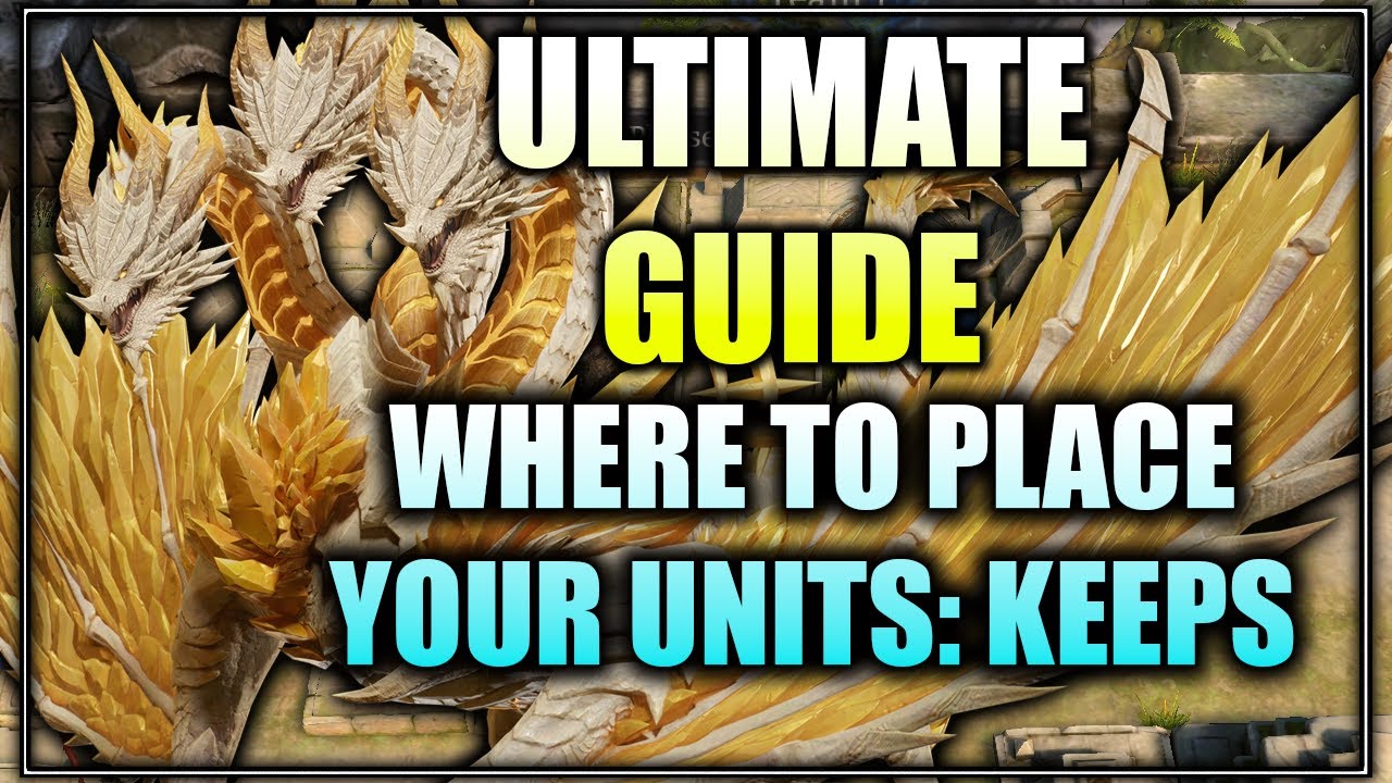 WHERE TO PLACE YOUR UNITS FOR CENTRAL KEEPS | SEASON 9 | GUILD VS GUILD ...